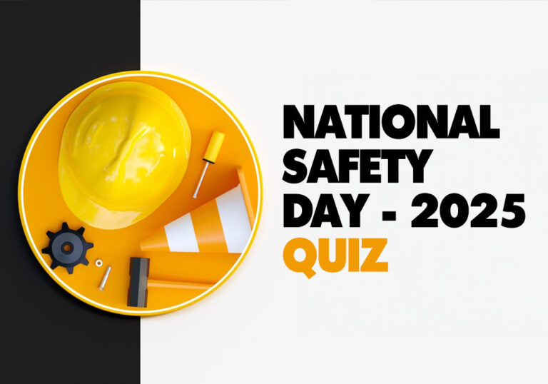 National Safety Day 2025, Theme, History, Quiz, Significance